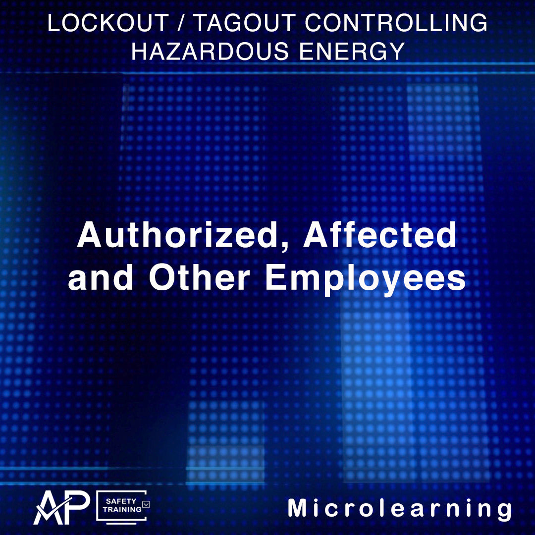 Authorized Affected and Other Employees — AP Safety Training