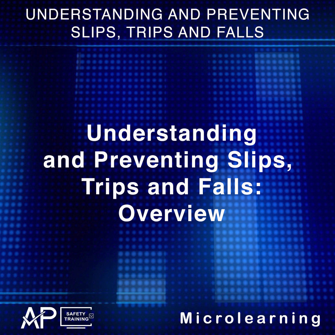 Understanding and Preventing Slips, Trips and Falls Overview — AP ...