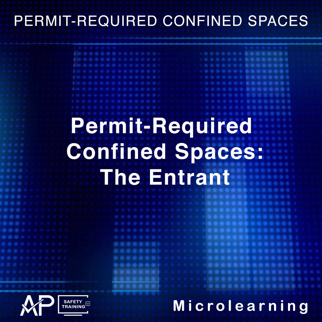 The Entrant — AP Safety Training