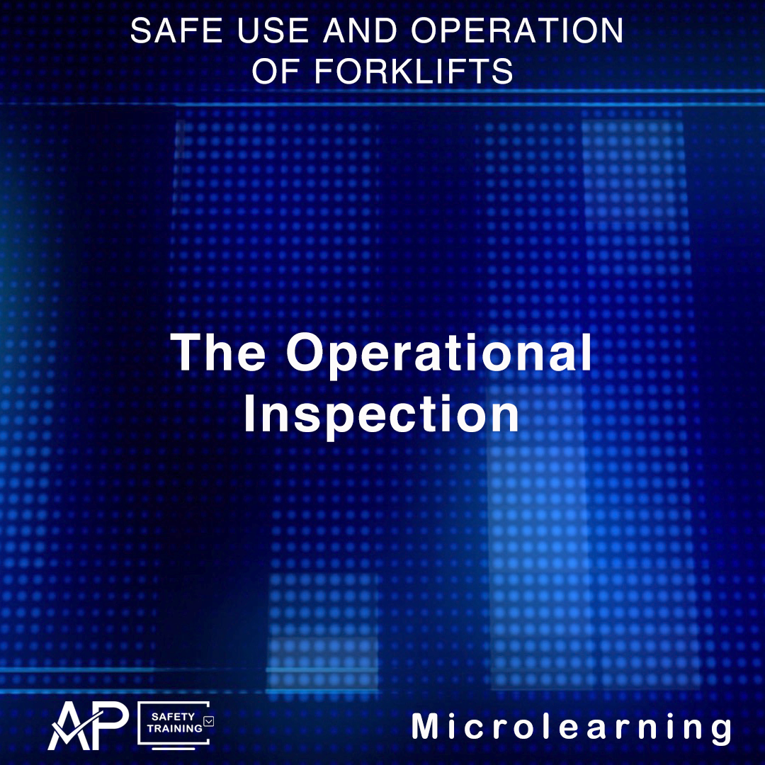 The Operational Inspection — AP Safety Training